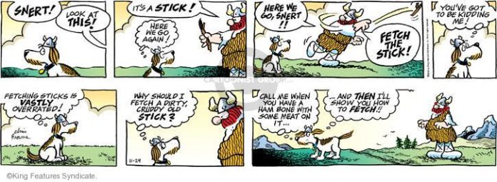 Did you know that hagar's dog is the most funny dog ever?