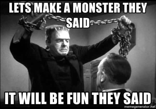 Frankenstein meme: Laugh at the Scary Monster-He is really funny